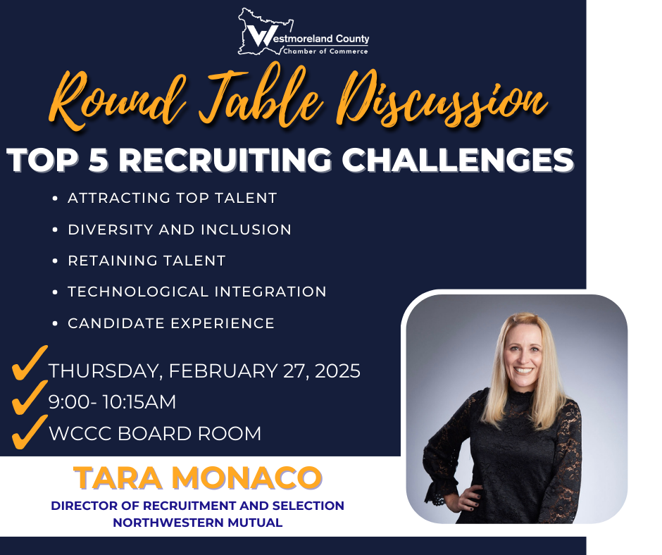 Round Table Discussion - Top 5 Recruiting Challenges - Westmoreland ...