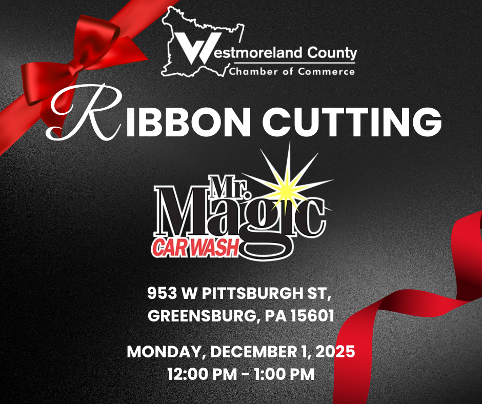 Ribbon Cutting Ceremony - Mr. Magic Car Wash - Westmoreland County Chamber