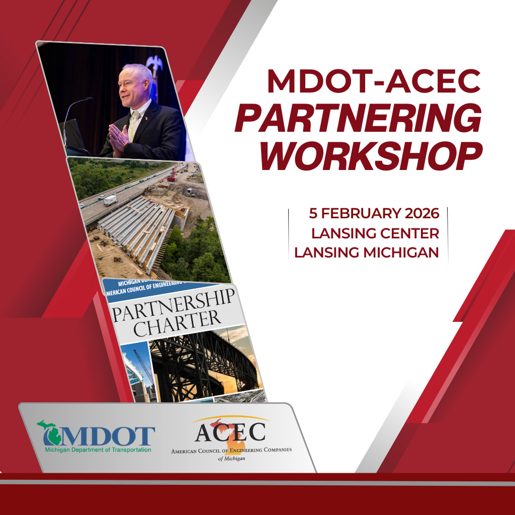 2026 MDOT–ACEC/Michigan Partnering Workshop Recap - American Council of ...