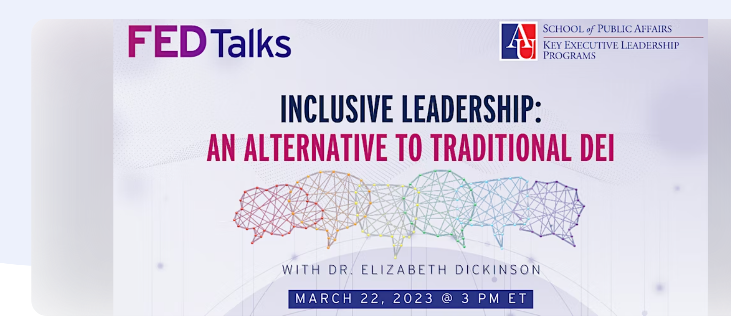 2023 Key FEDTalks: Inclusive Leadership: An Alternative to Traditional ...