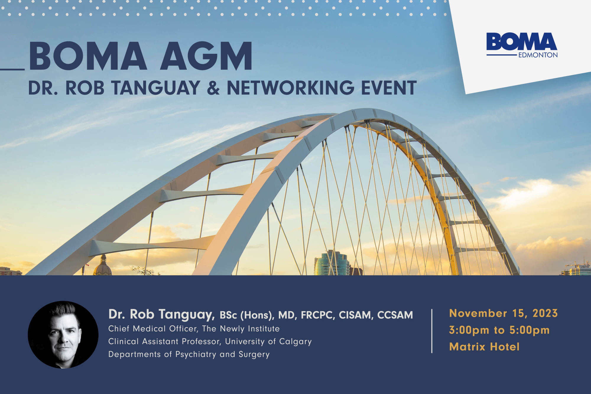 BOMA Edmonton AGM / Dr. Rob Tanguay and Networking Event Overridden ...