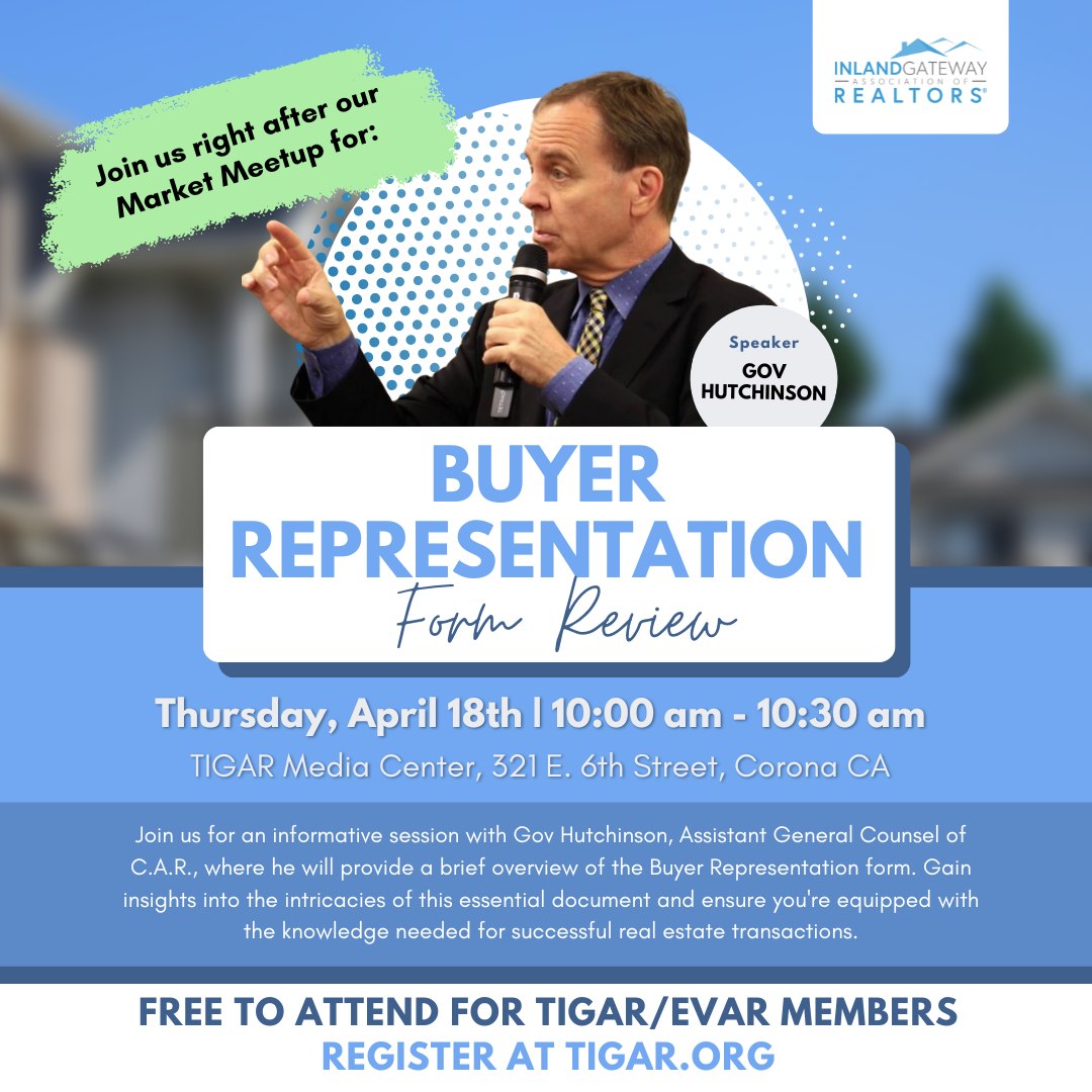 Buyer Representation Form Review - The Inland Gateway Association of ...