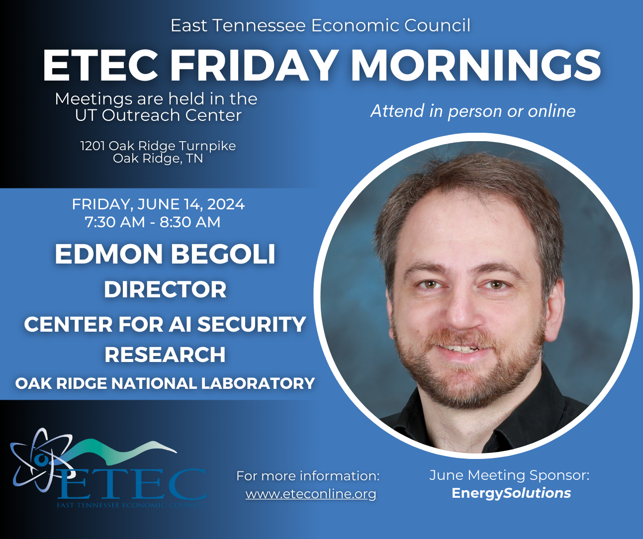 ETEC - Edmon Begoli, Director, Center for AI Security Research, Oak ...