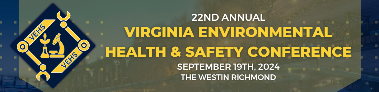 Virginia Environmental Health & Safety Conference (VEHS) - VMA ...