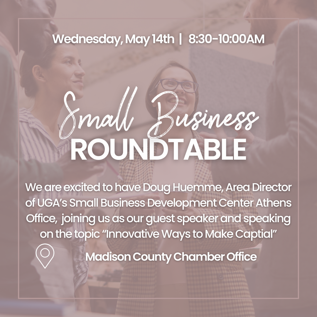 Small Business Roundtable - Madison County Chamber of Commerce