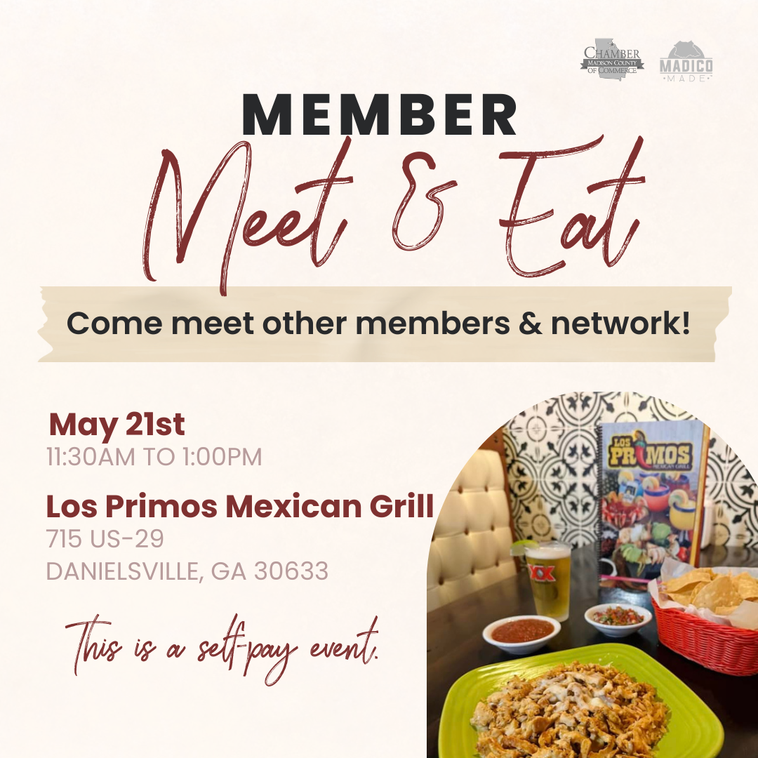 Member Meet and Eat - Madison County Chamber of Commerce