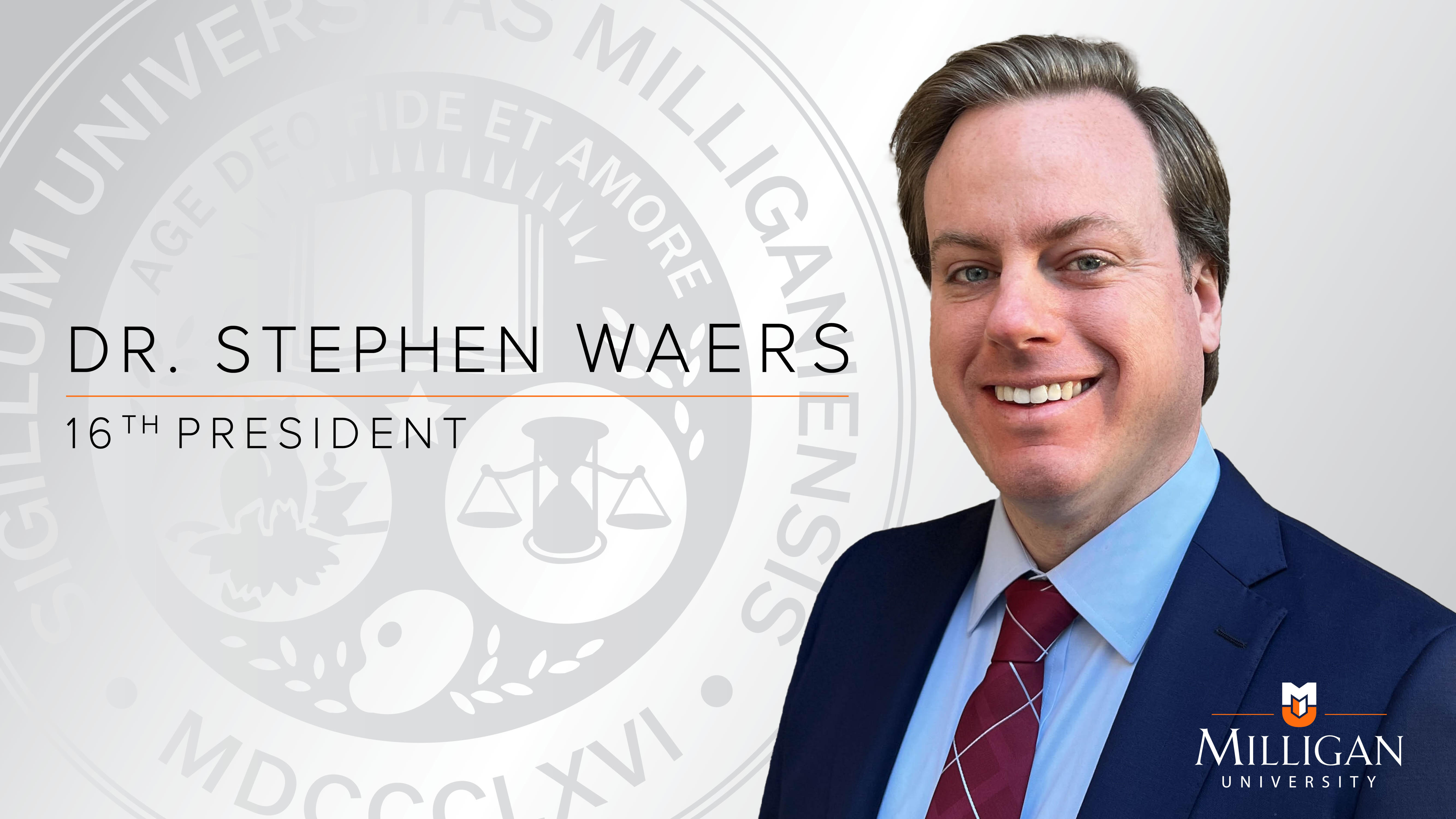Dr. Stephen Waers announced as Milligan’s 16th president - Milligan ...