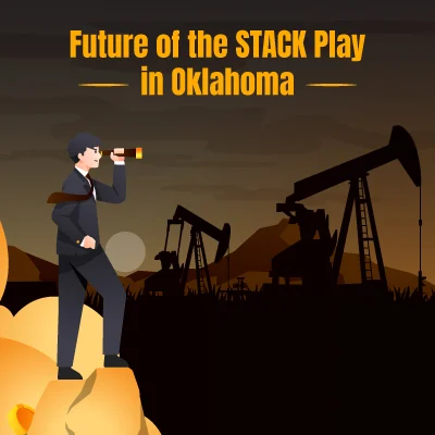 Role of Oklahoma STACK Play in the Enhancement of the Oil and Gas Industry.