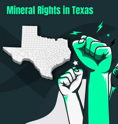 A Guide to the Functioning of Mineral Rights in Texas