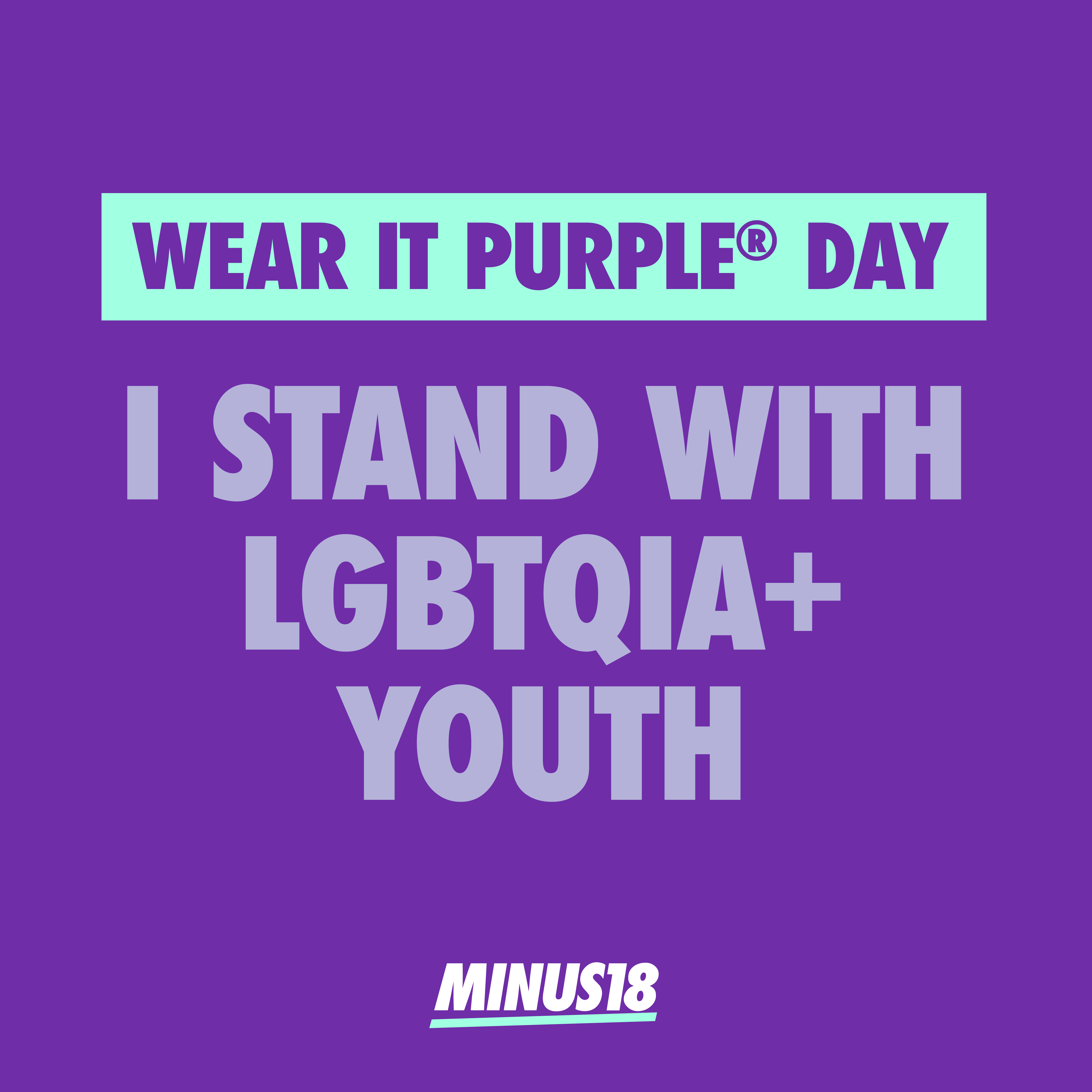 Wear It Purple® Day Digital Resources | Minus18