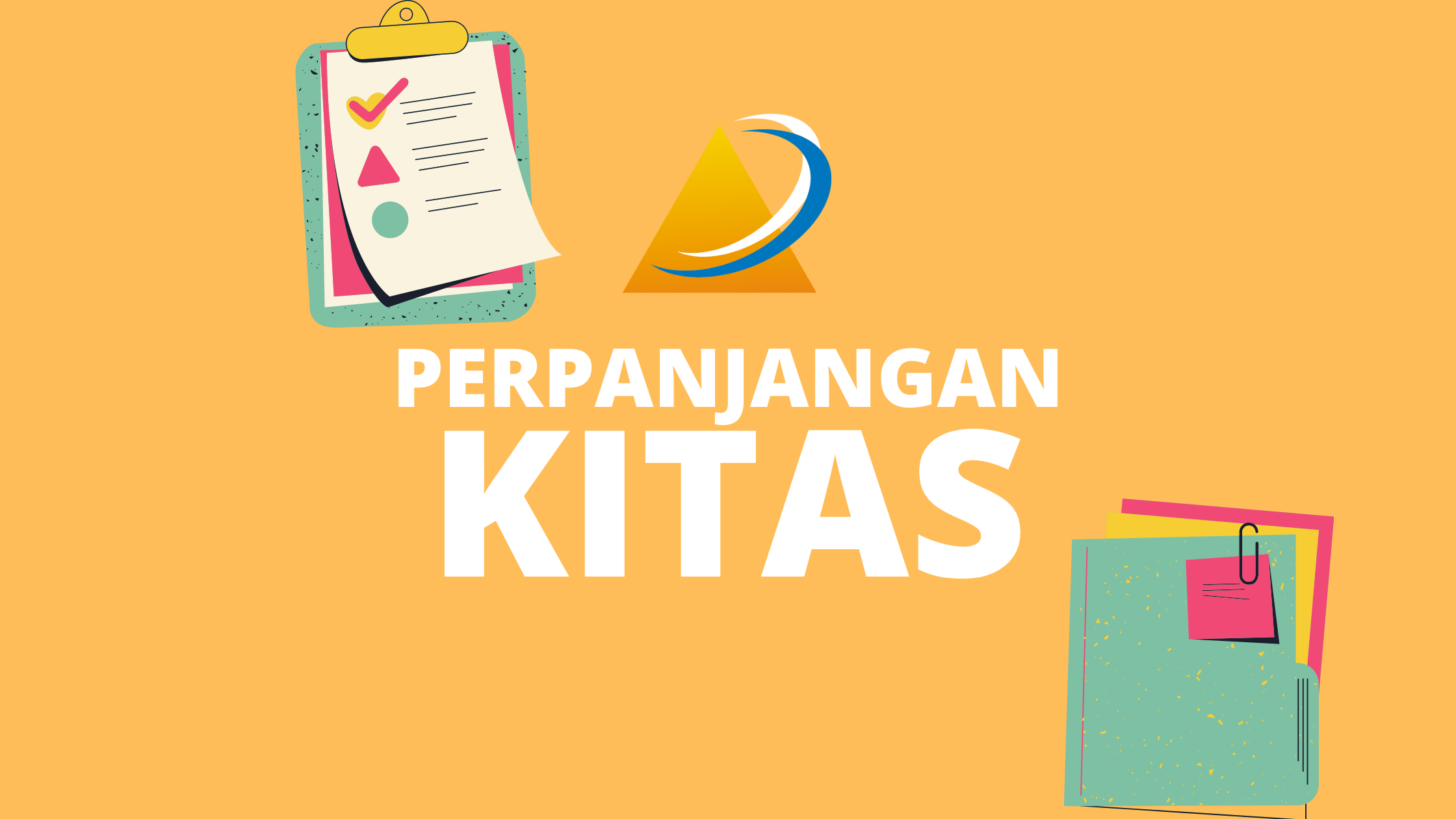 Perpanjangan Kitas, Berikut Tipsnya - Jasa Kitas Visa Indonesia