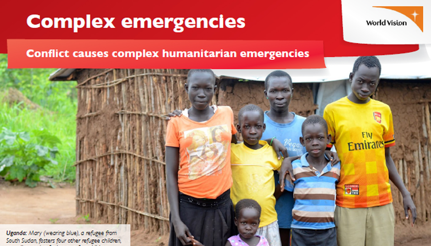 Complex emergencies topic sheet | World Vision New Zealand