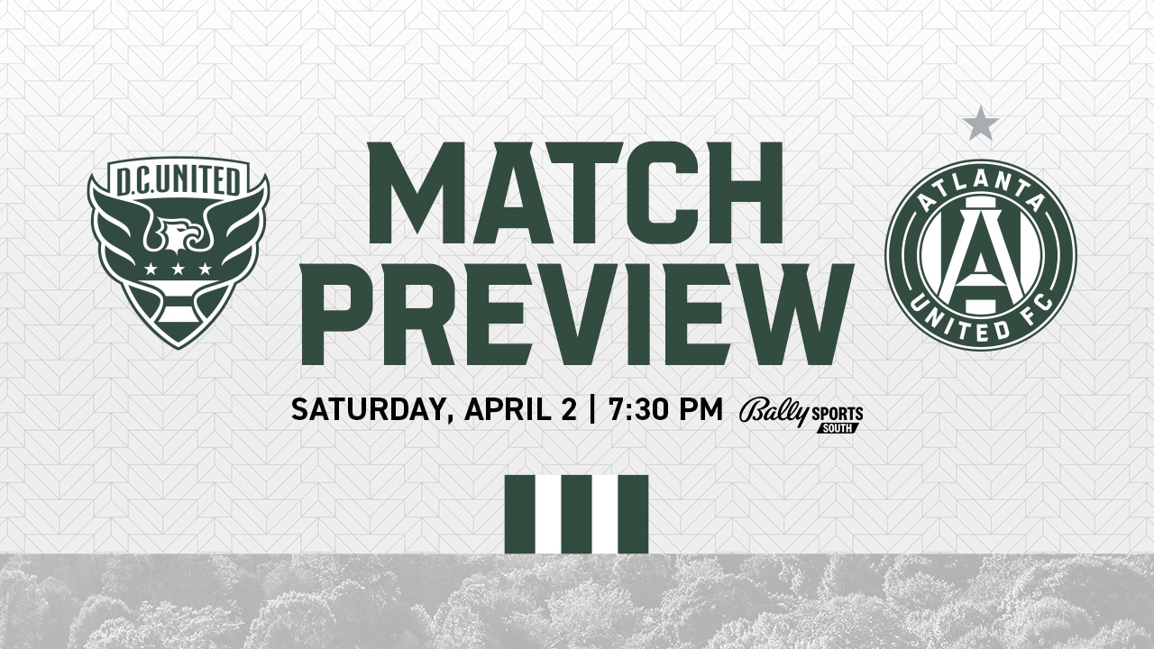 Match Preview: D.C. United vs. Atlanta United | Atlanta United FC