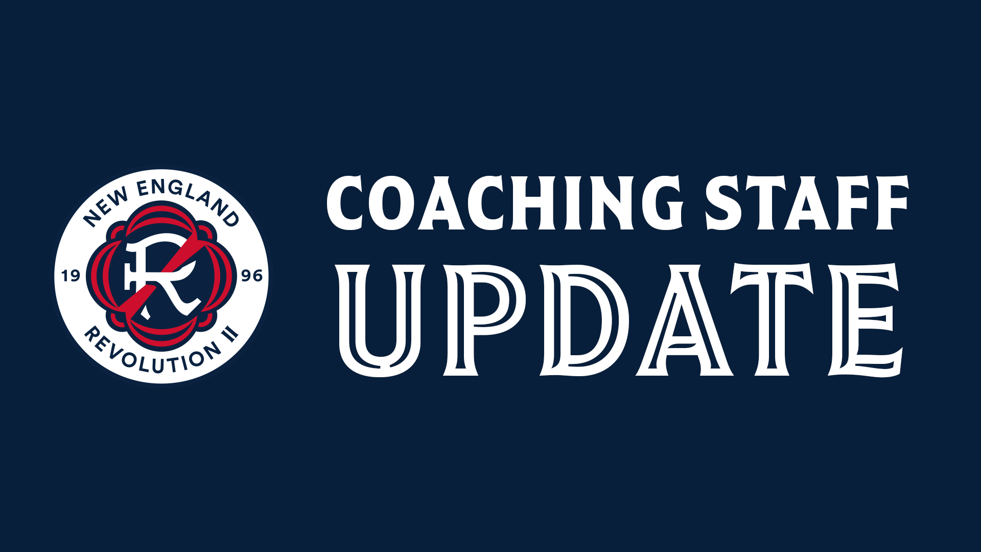 Revolution II announces updated coaching staff | New England Revolution