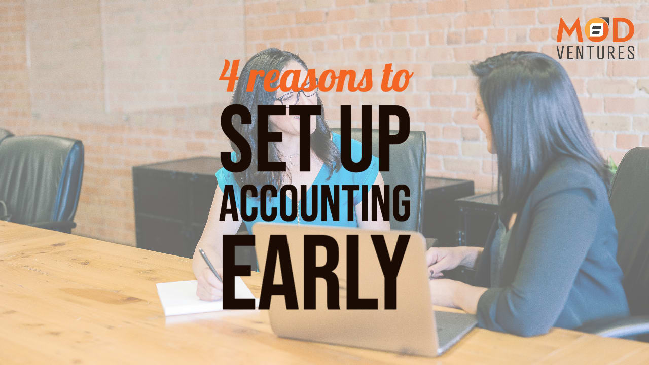 Tucson Businesses Should Set up Accounting Early | MOD Ventures, LLC