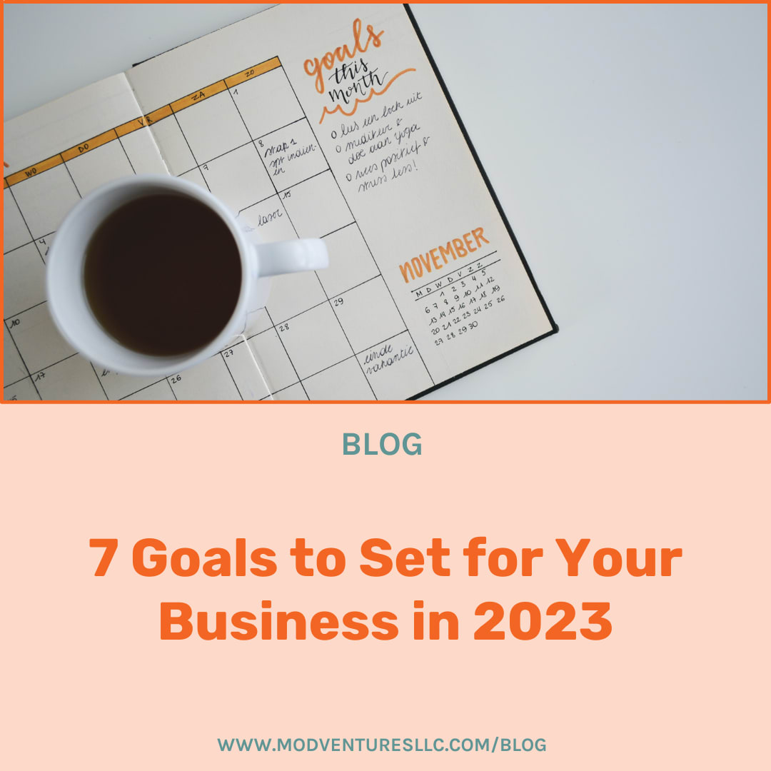 7 Goals to Set for Your Business in 2025 | MOD Ventures, LLC