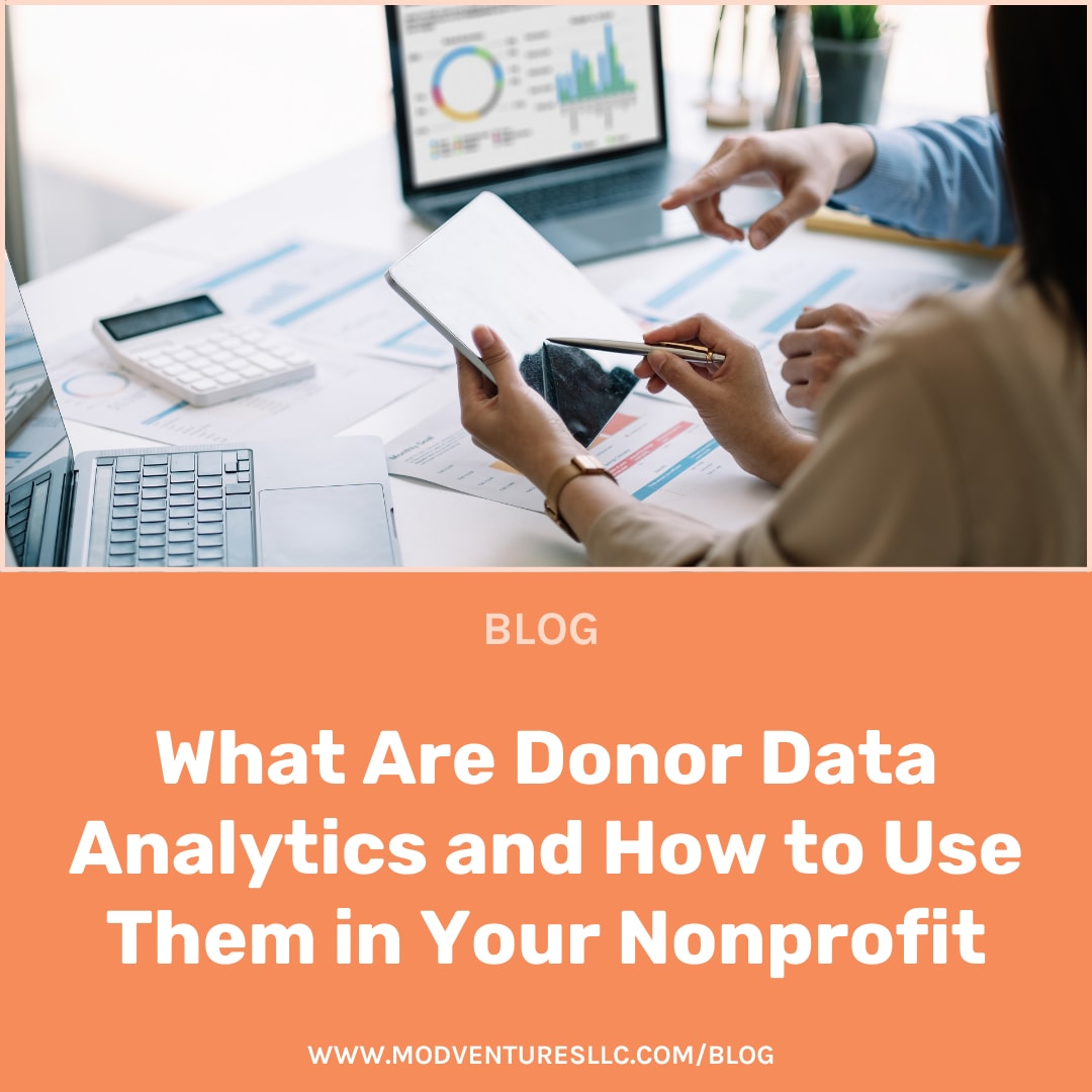 Guide to Donor Data Analytics for Nonprofits | MOD Ventures, LLC