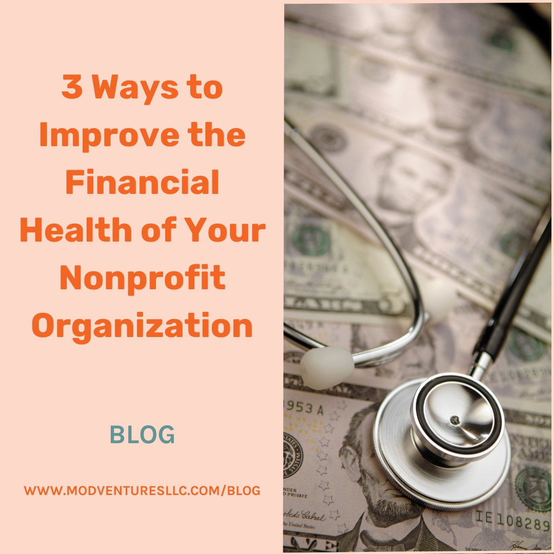 3 Ways to Improve the Financial Health of Your Nonprofit Organization ...