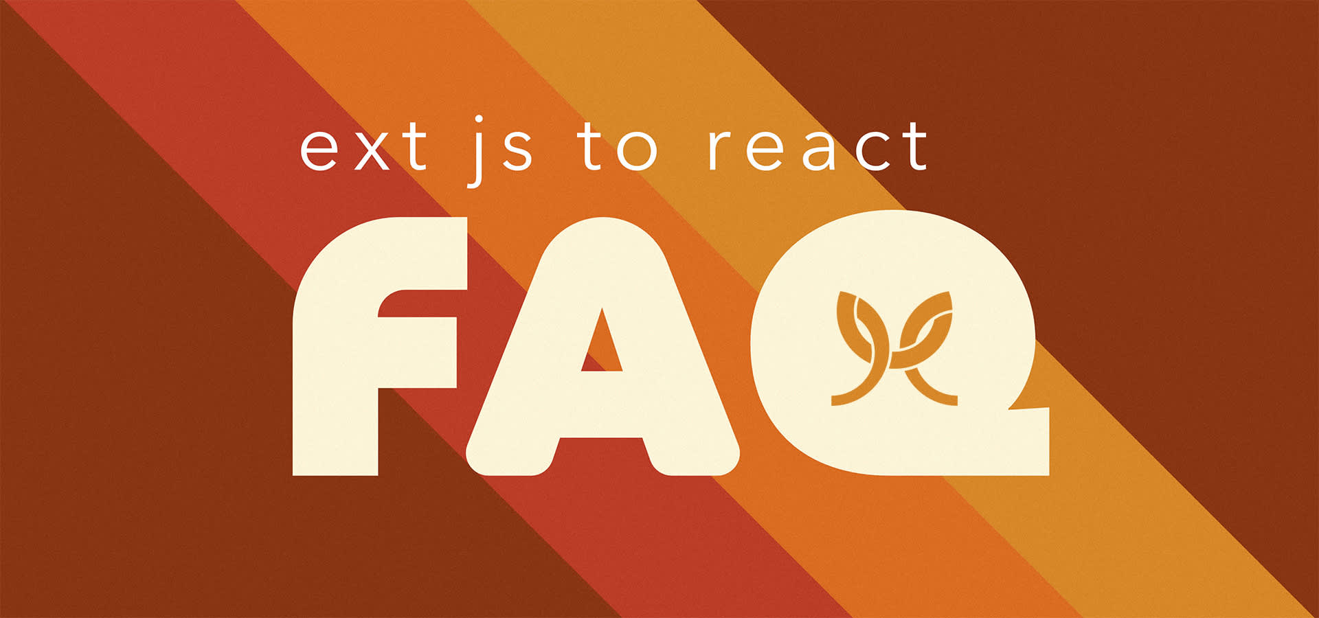 Ext Js To React Faq Modus Create