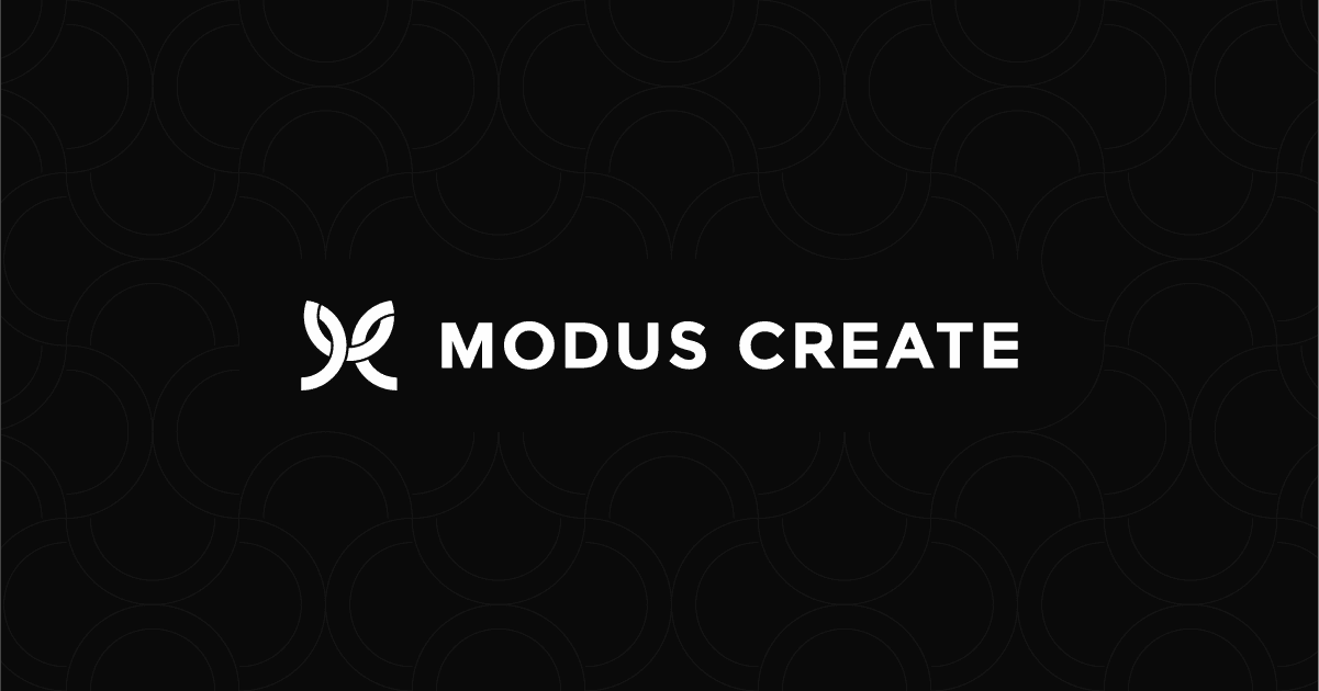 Modus Create | Building Products, Process, Platforms for Leading Brands Modus Create | Building Products, Process, Platforms for Leading Brands