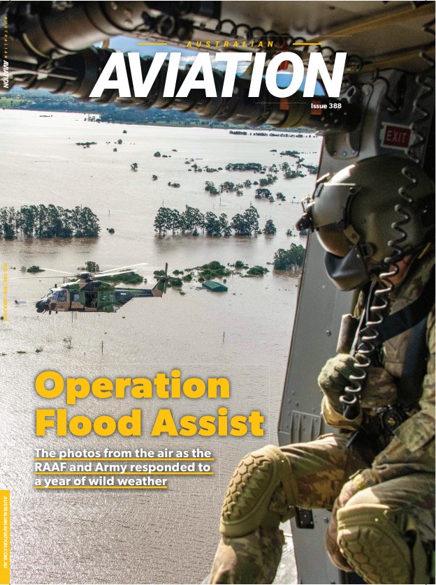 Issue 388: Flood Assist & Hudson’s Scary Flight – Australian Aviation