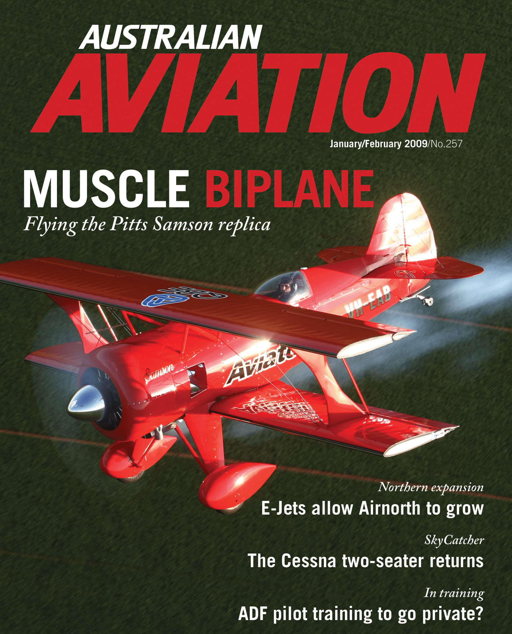 Issue 257: Muscle Biplane – Australian Aviation