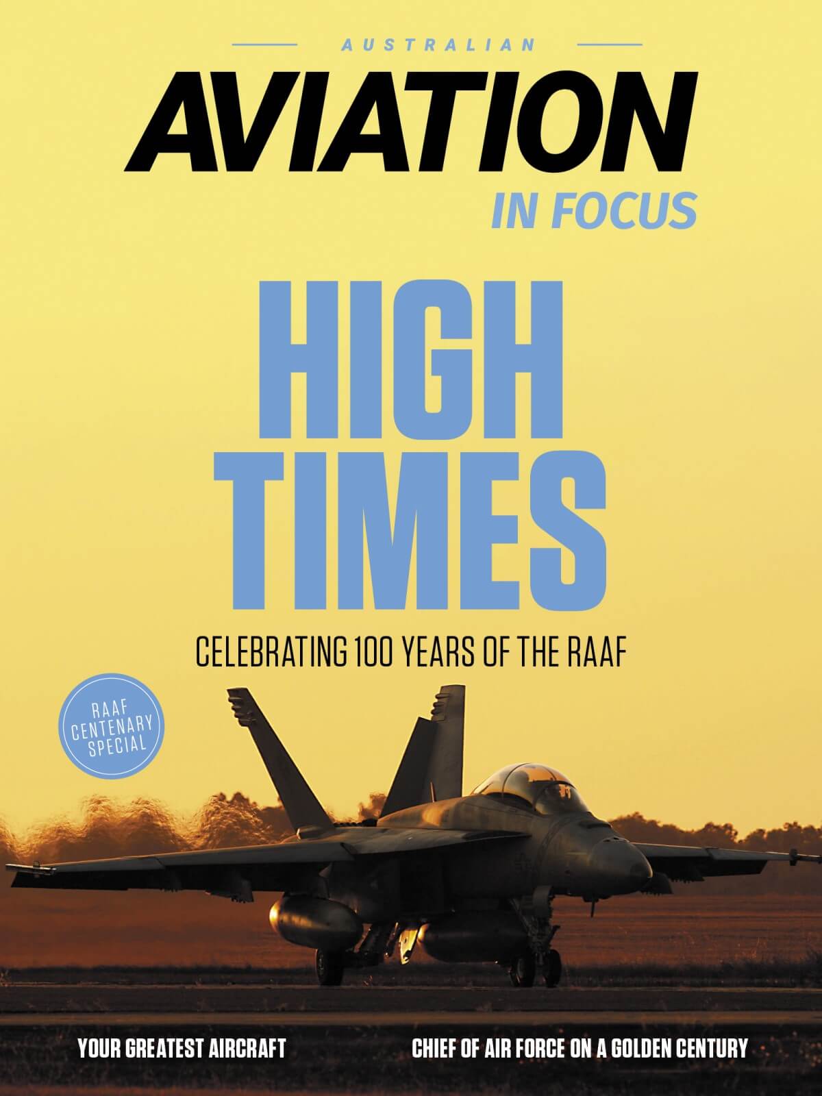 High Times: Celebrating 100 years of the RAAF – Australian Aviation