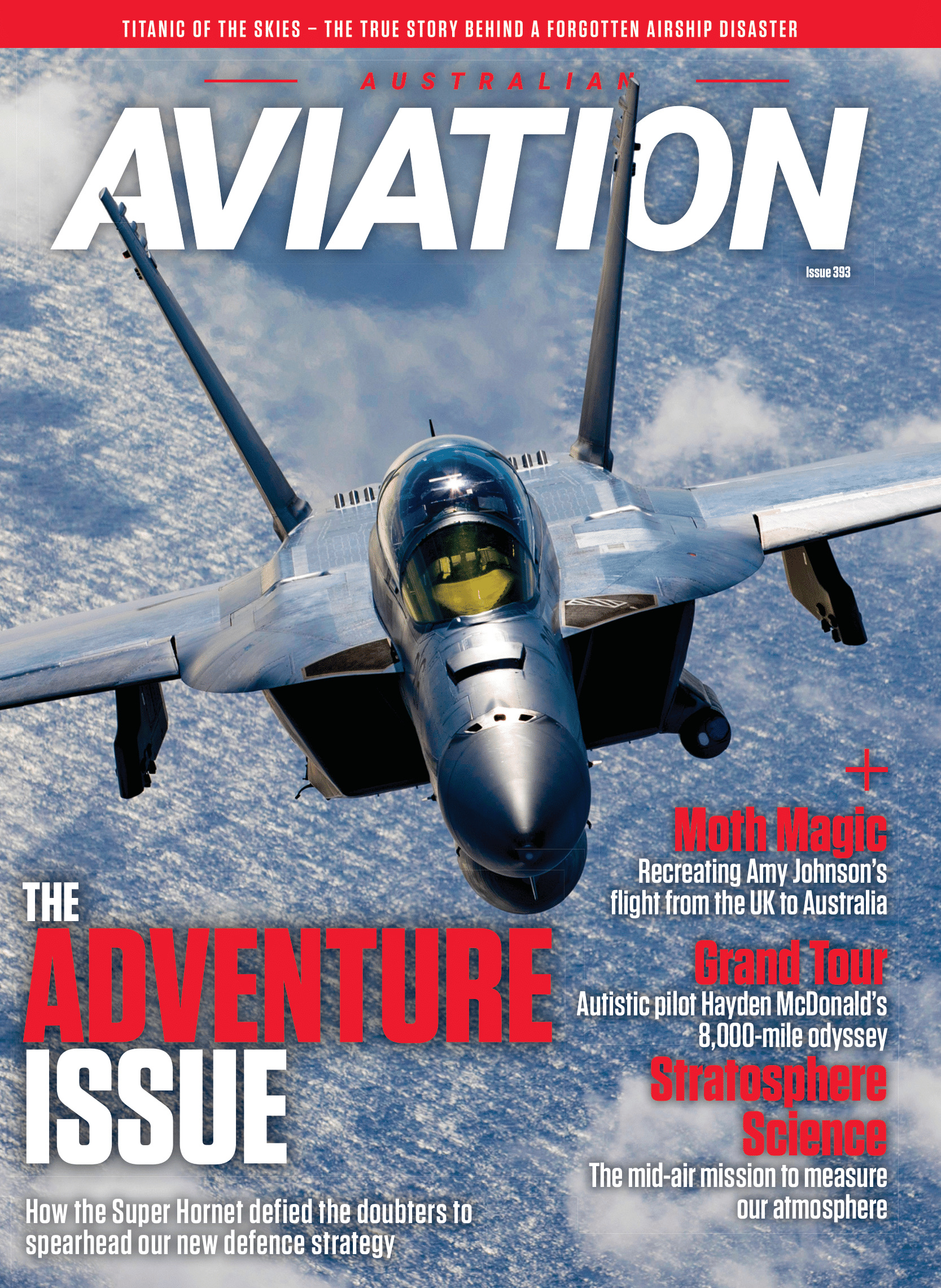 Issue #393: Tales of General Aviation Adventure – Australian Aviation