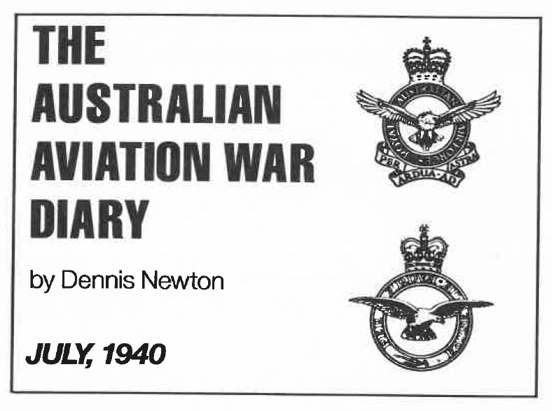 Australia’s War Diary- July 1940 – Australian Aviation