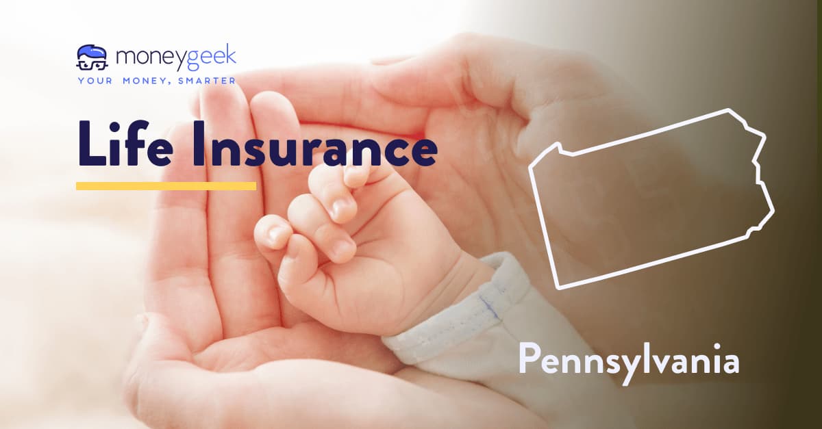 Best Life Insurance Companies in Pennsylvania (2026)