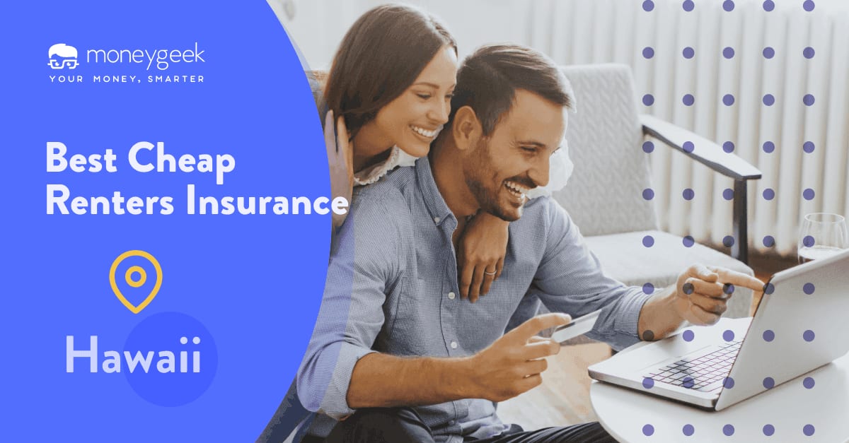 Best Cheapest Renters Insurance in Hawaii (2024)