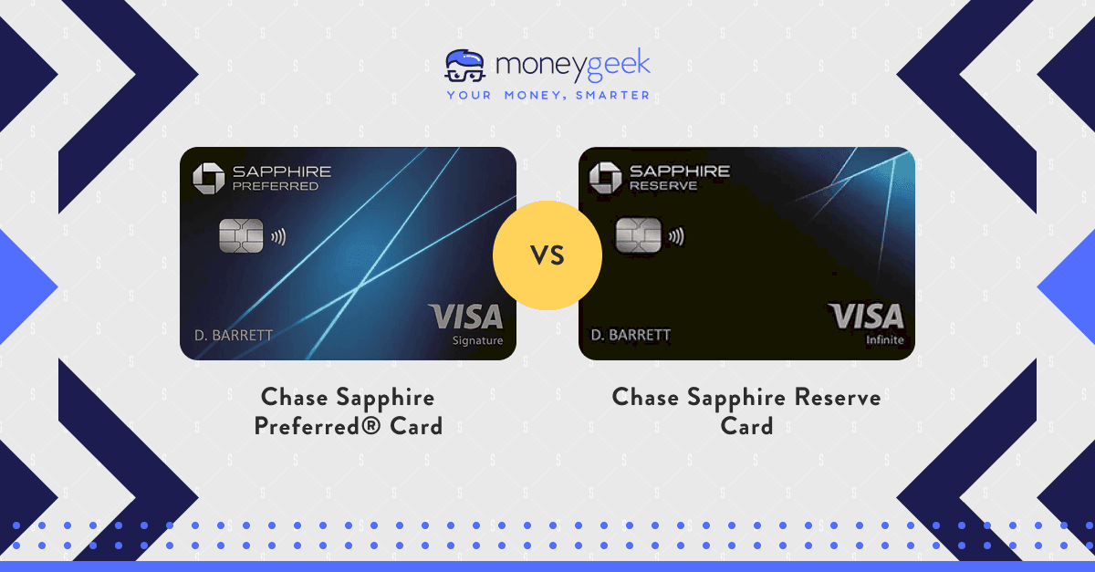 Chase Sapphire Preferred® vs. Chase Sapphire Reserve