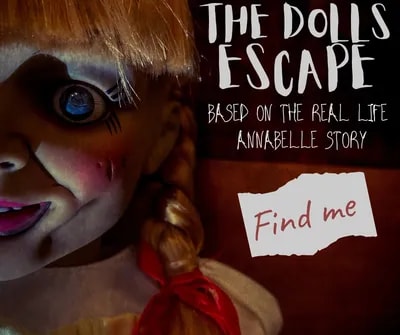 The Dolls Escape: Based On The Real Life Annabelle Story | Break Free ...