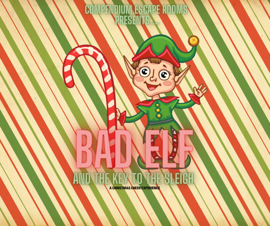 Bad Elf Escape Room | Compendium Escape Rooms