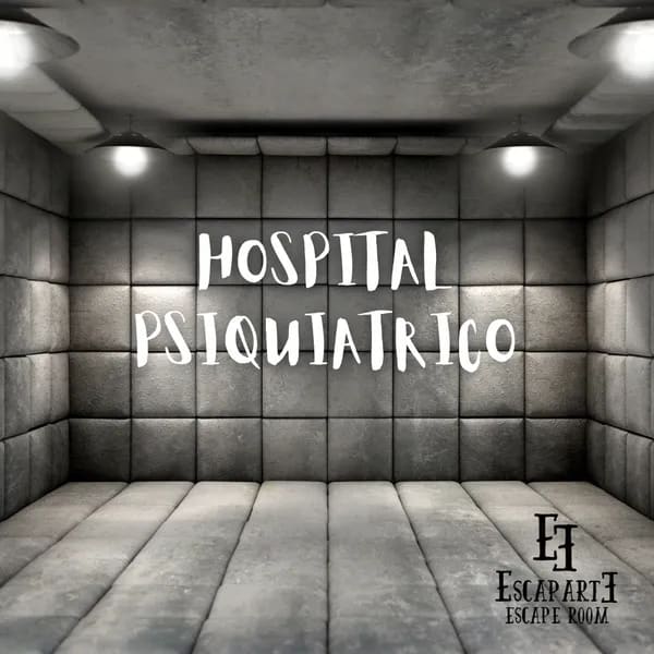 Hospital Psiquiátrico [Psychiatric Hospital] Escape Room | Escaparte ...
