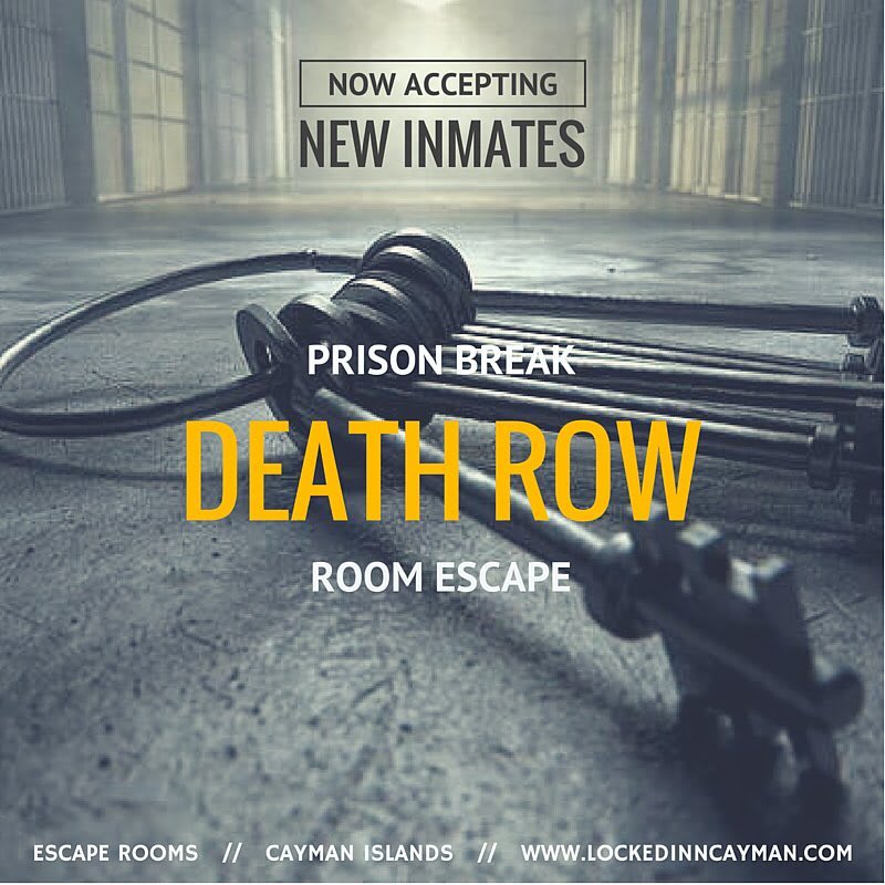 Death Row Escape Room | Parcel 110 / Locked Inn Cayman