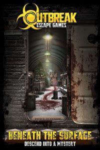 Beneath The Surface Escape Room | Outbreak Escape Games
