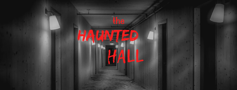 Haunted Hall | Haunted Hall