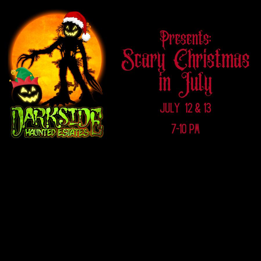 Scary Christmas in July Haunted Attraction | Darkside Haunted Estates