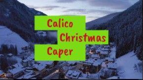 Calico Christmas Caper Escape Room | Twisted Minds Escape Room