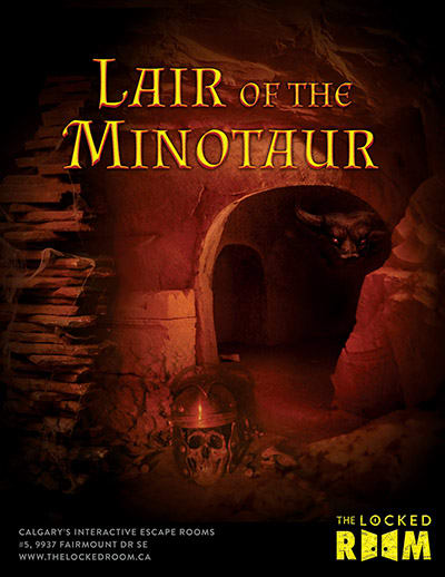 Lair of the Minotaur Escape Room | The Locked Room - Calgary Southland