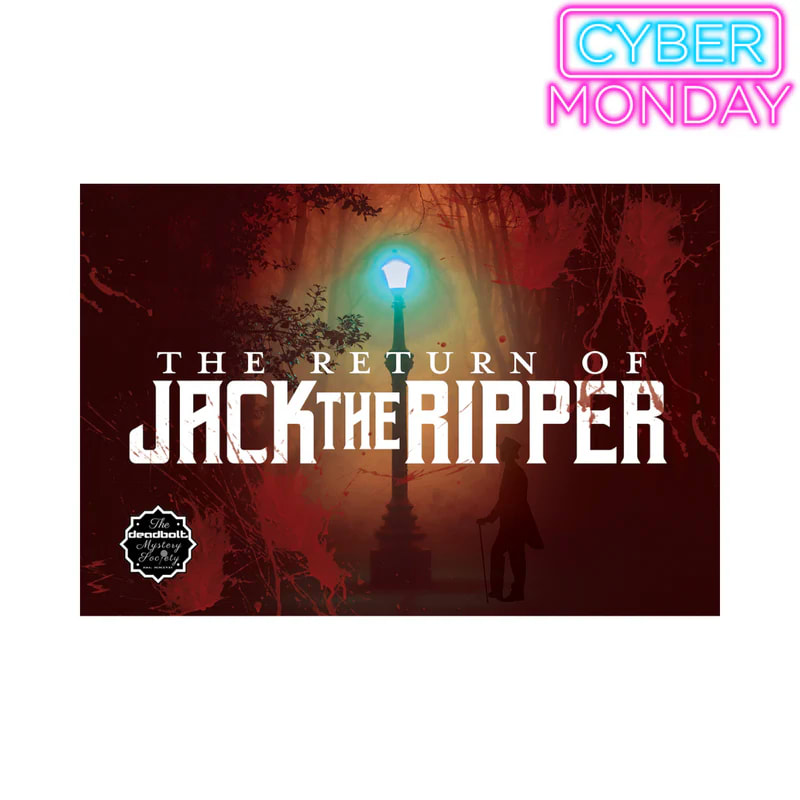 The Return of Jack the Ripper | Deadbolt Mystery Society
