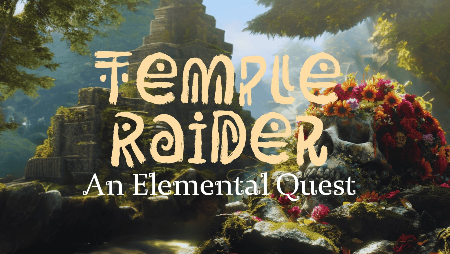 Temple Raider: An Elemental Quest Escape Room | Escapologist ...
