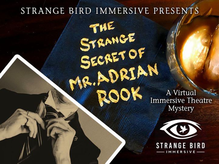 The Strange Secret of Mr. Adrian Rook Escape Room | Strange Bird Immersive