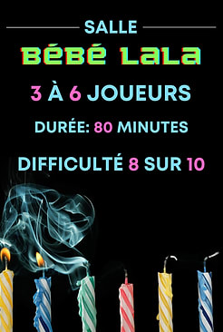 Bébé Lala Escape Room | Déserteur - Terrebonne