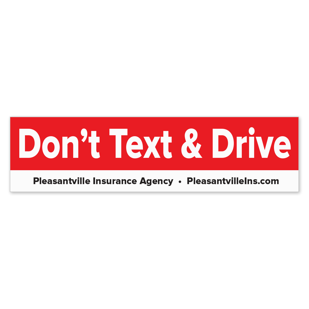 Don't Text And Drive Bumper Stickers | Mines Press