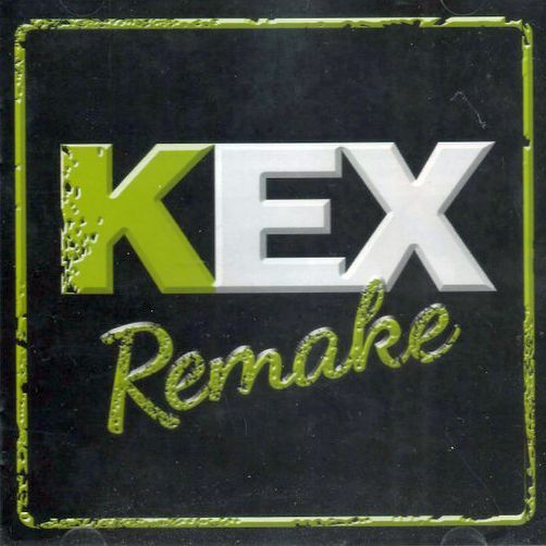Kex Remake