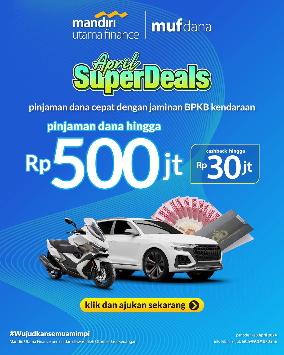 Semarak Program Pinjaman Dana BPKB - MUFDana