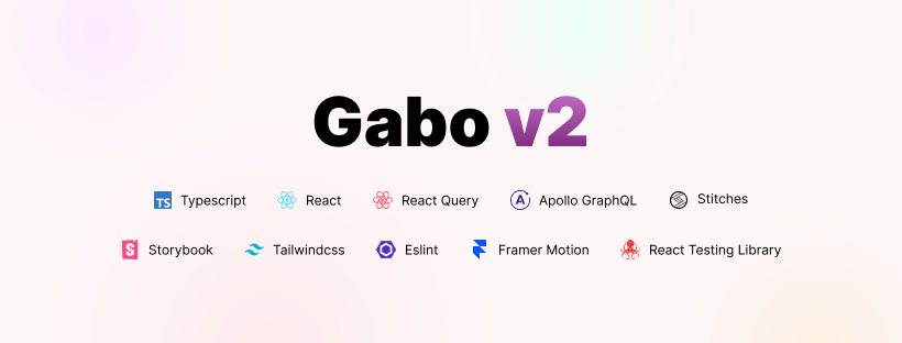 GitHub - muhrusdi/gabo: Gabo v2 🎉