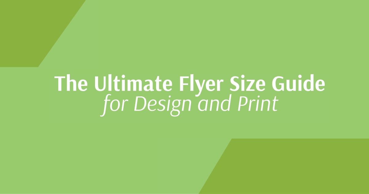 The Ultimate Flyer Size Guide for Design and Print | MyCreativeShop